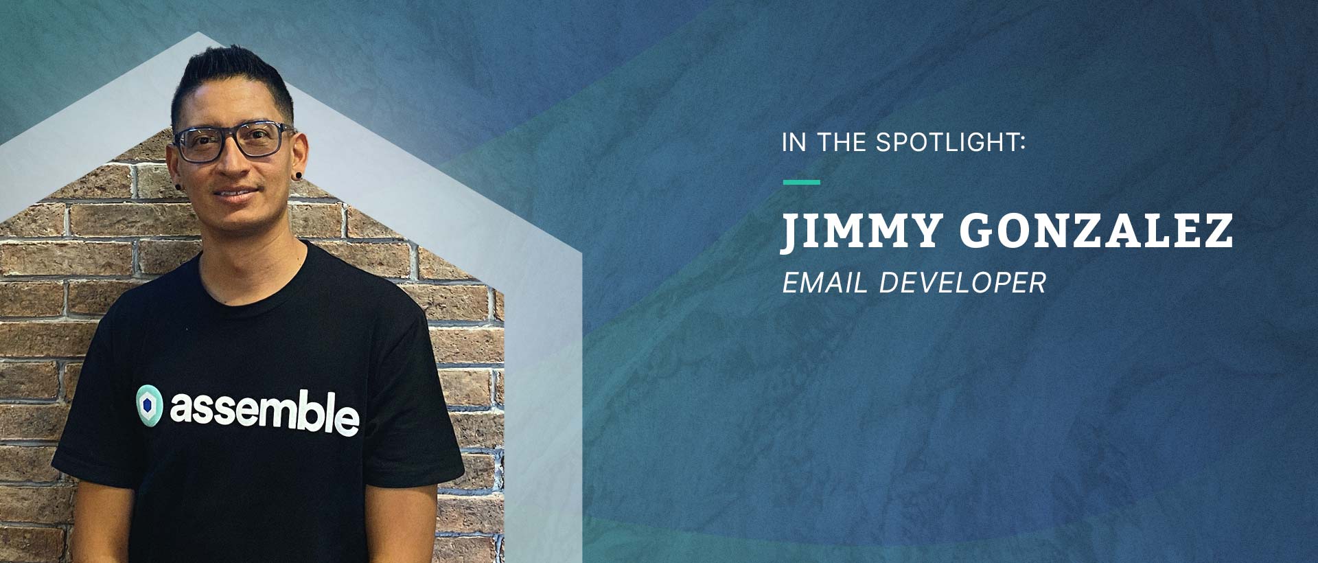 In the Spotlight: Jimmy Gonzalez | Assemble Studio - Web Development ...